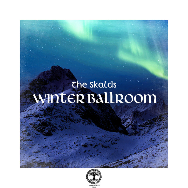 Winter Ballroom - EP by The Skalds | Spotify