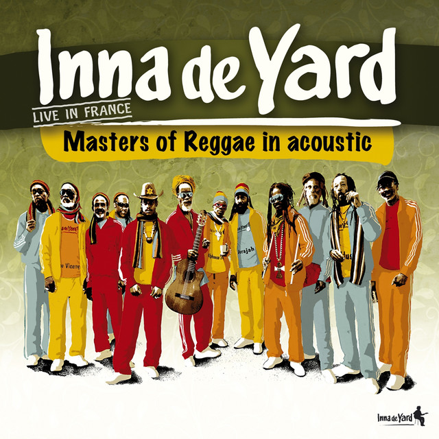 Inna de Yard All Stars - Compilation by Inna de Yard All Stars | Spotify