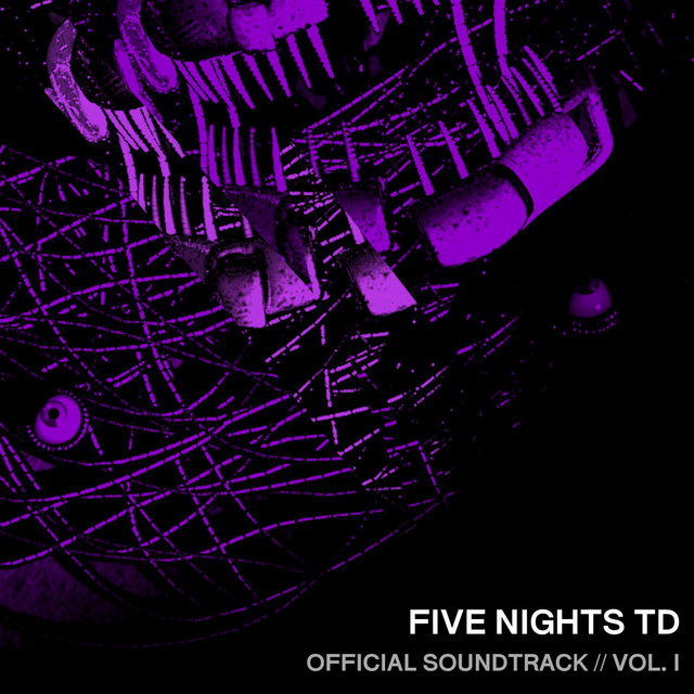 Five Nights TD (Official Soundtrack Vol. I) - EP by With Love, from ...