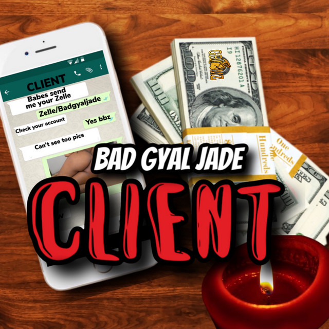 Client - Single by Bad Gyal Jade | Spotify
