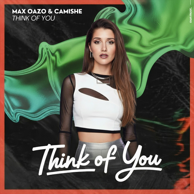 Think Of You - Single by Max Oazo | Spotify