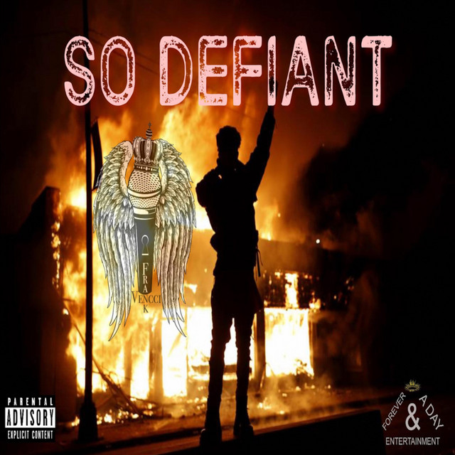So Defiant - Single by Frank Vencci | Spotify