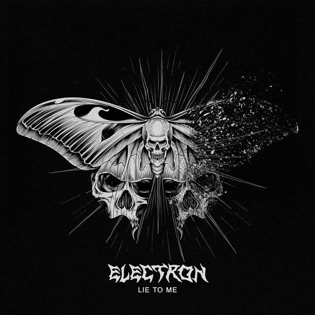 Lie to Me - Single by Electron | Spotify