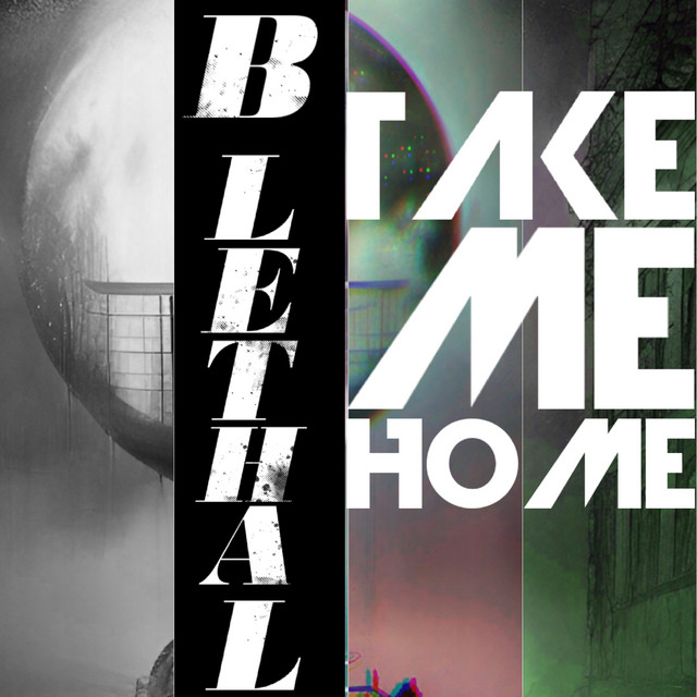 Take Me Home - Single by B Lethal | Spotify