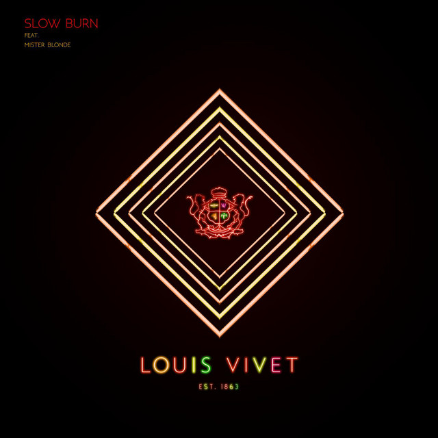 Slow Burn (feat. Mister Blonde) - Single by Louis Vivet | Spotify