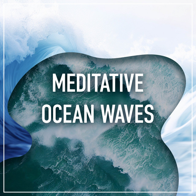 Meditative Ocean Waves - Album by Sleep Waves | Spotify