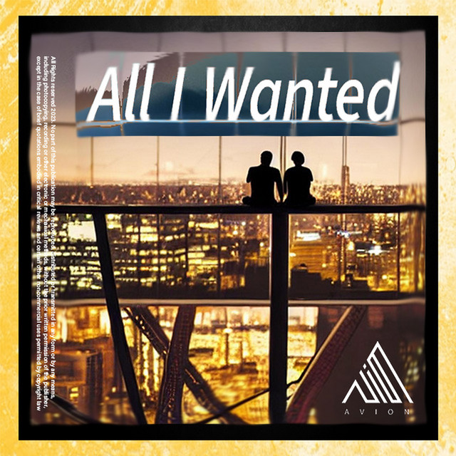 All I Wanted - Single by AVION | Spotify