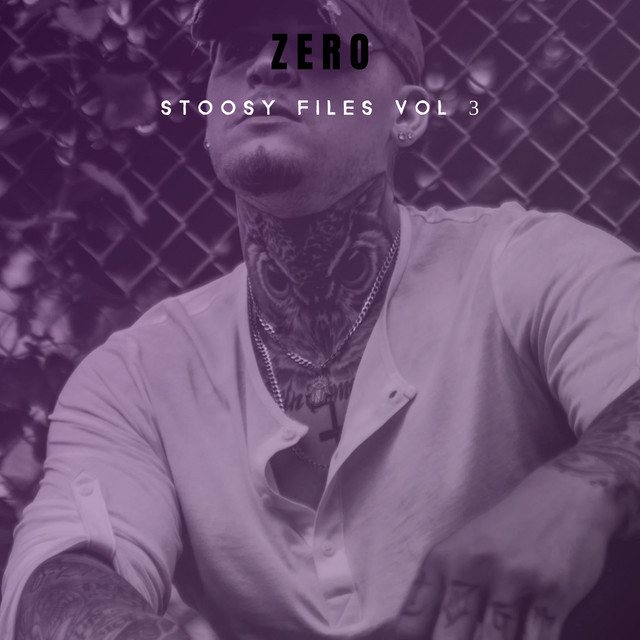 Stoosy Files, Vol. 3 (Syrup Cup Remixes) - Album by Zero | Spotify