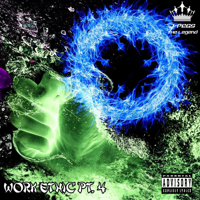 Work Ethic, Pt. 4 - Album by J-Pegs the Legend | Spotify