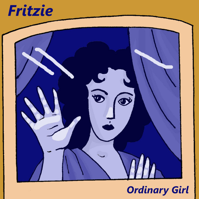 Ordinary Girl - Single by Fritzie | Spotify