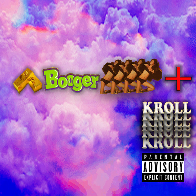 Gold Booger 4sum - Single by Kroll | Spotify