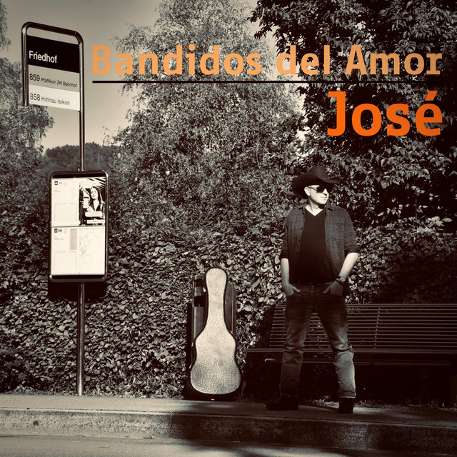 Bandidos del Amor - Single by José | Spotify