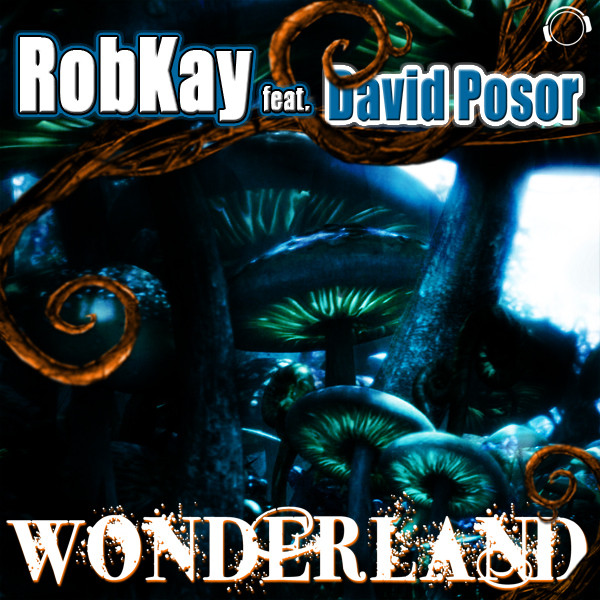 Wonderland - Crystal Rock Remix - song and lyrics by RobKay, David ...