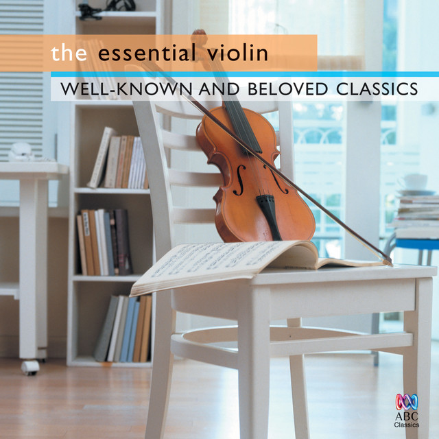 The Essential Violin - Compilation by Various Artists | Spotify