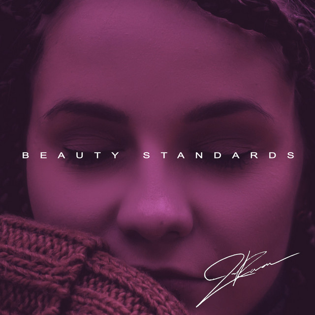 Beauty Standards - Single by J.Ransom | Spotify