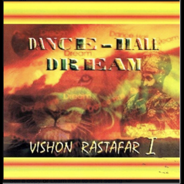 Vishon Rastafari 1 - Album by Dancehall Dream Curacao | Spotify
