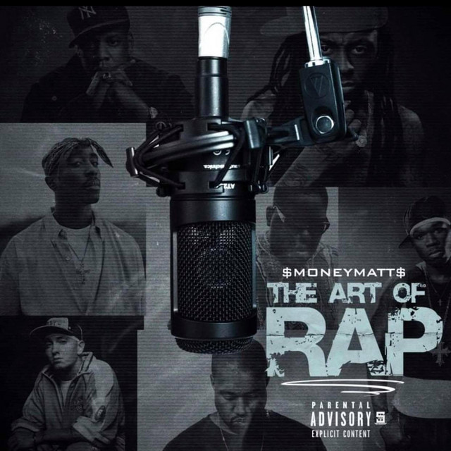 THE ART OF RAP - Single by $moneymatt$ | Spotify