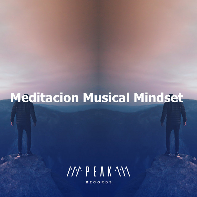 Meditacion Musical Mindset - Album by Meditación Musical | Spotify