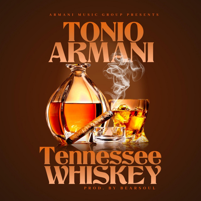 Tennessee Whiskey - song and lyrics by Tonio Armani | Spotify