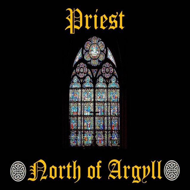 Priest - Single by North of Argyll | Spotify