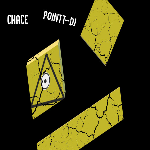 Chace - Single by Pointt-dj | Spotify