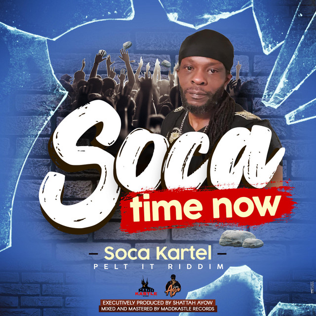 Soca Time Now - Single by SHATTAH AYOW | Spotify