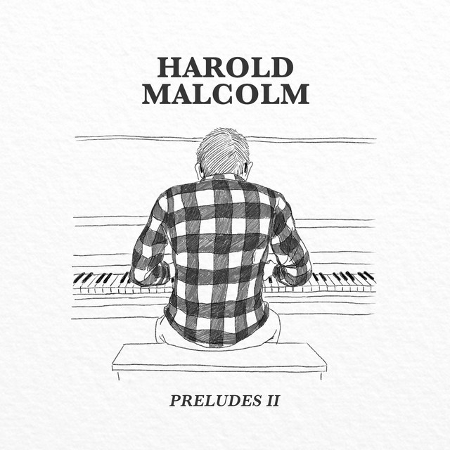 Preludes II - Album by Harold Malcolm | Spotify