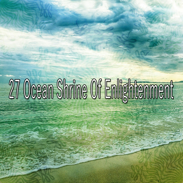 27 Ocean Shrine Of Enlightenment - Album by Water Sound Natural White ...