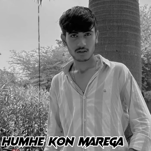 Humhe Kon Marega - Single by Rehan Saifi | Spotify