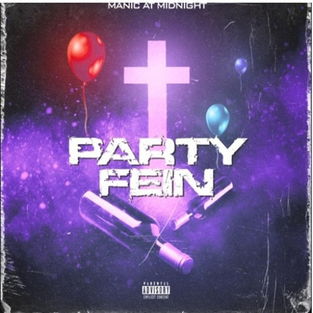 Manic At Midnight's: Party Fein - Album by Manic At Midnight | Spotify