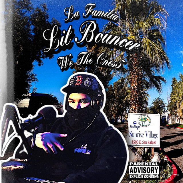 We The Ones5 - Single by Lil Bouncer | Spotify