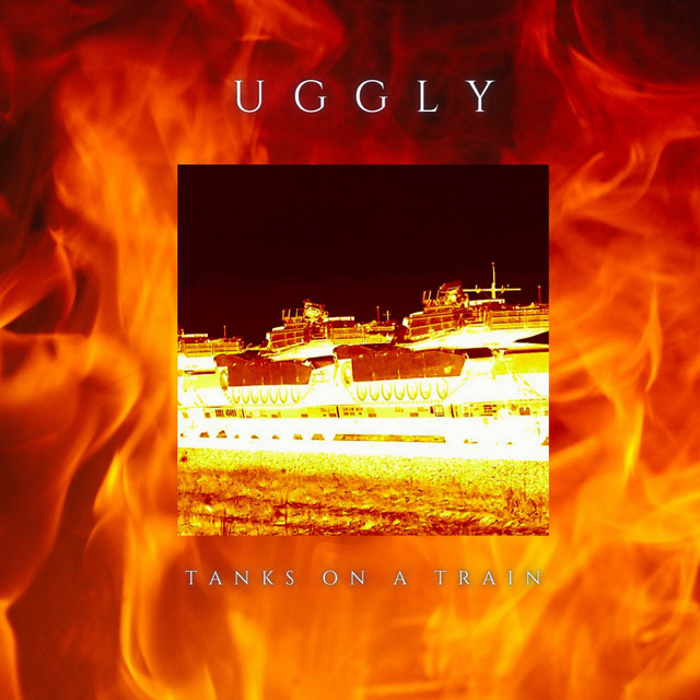 Tanks On A Train - Single by Uggly | Spotify