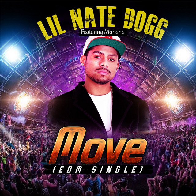Move (feat. Mariana) - song and lyrics by Lil Nate Dogg, Mariana | Spotify