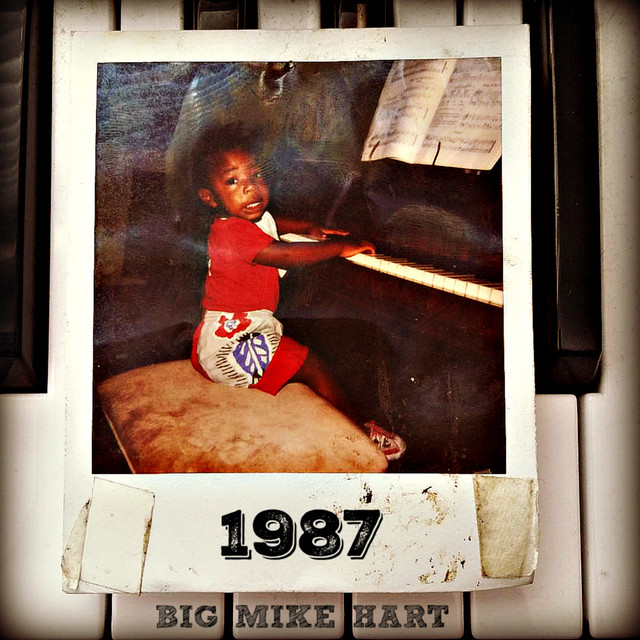 1987 - Album by Big Mike Hart | Spotify