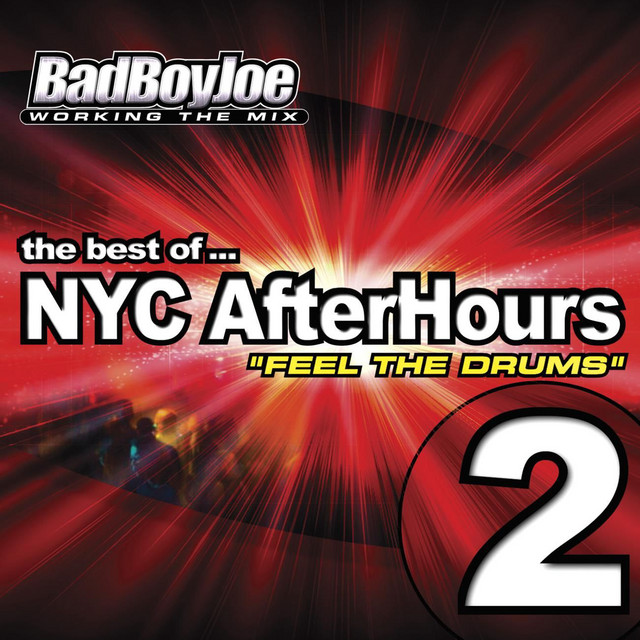 the best of NYC Afterhours 2 "Feel the Drums" - Compilation by Bad Boy ...