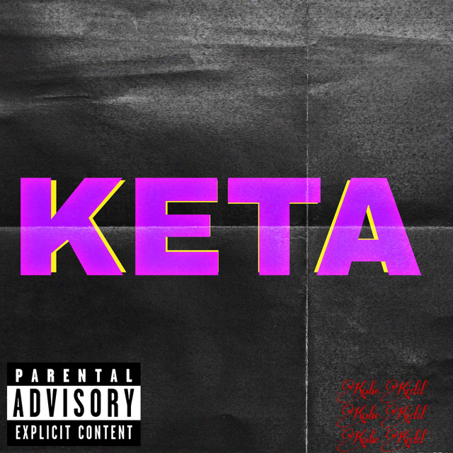 Keta - Single by KobeKidd | Spotify