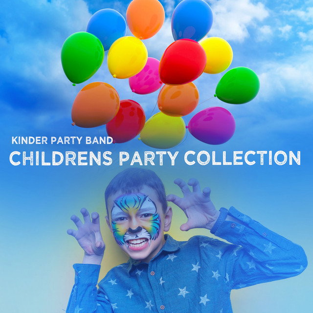 Childrens Party Collection - Album by Kinder Party Band | Spotify