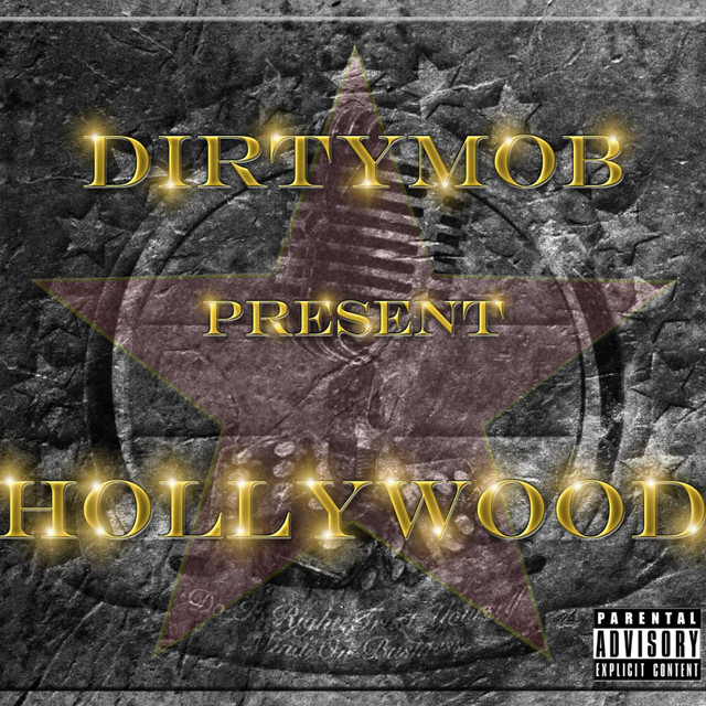 Dirty Mob 'HOLLYWOOD' - Single by Dirty Mob | Spotify