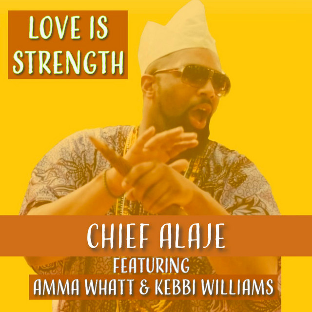 Love Is Strength - Single by Chief Alaje | Spotify