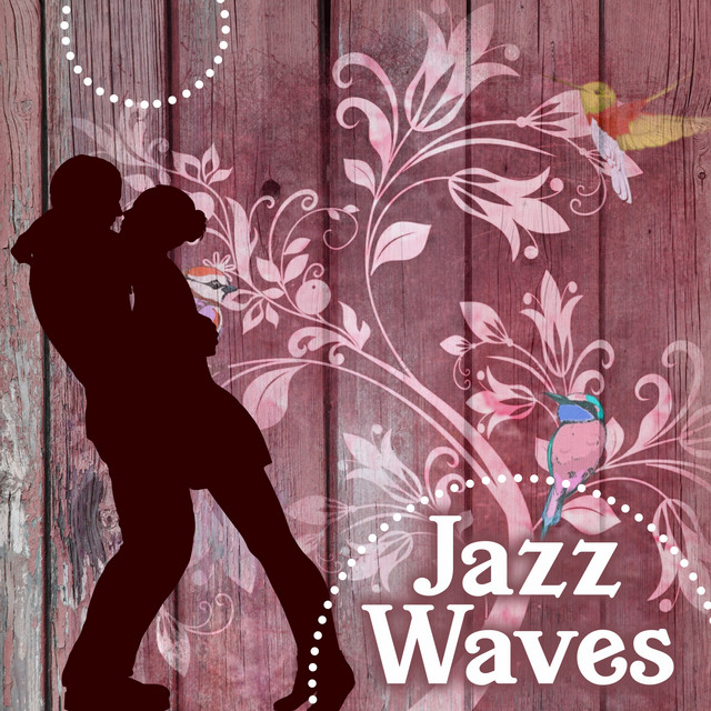 Jazz Waves – Inner Peace, Lounge Jazz, Mood Music, Retro Jazz - Album ...
