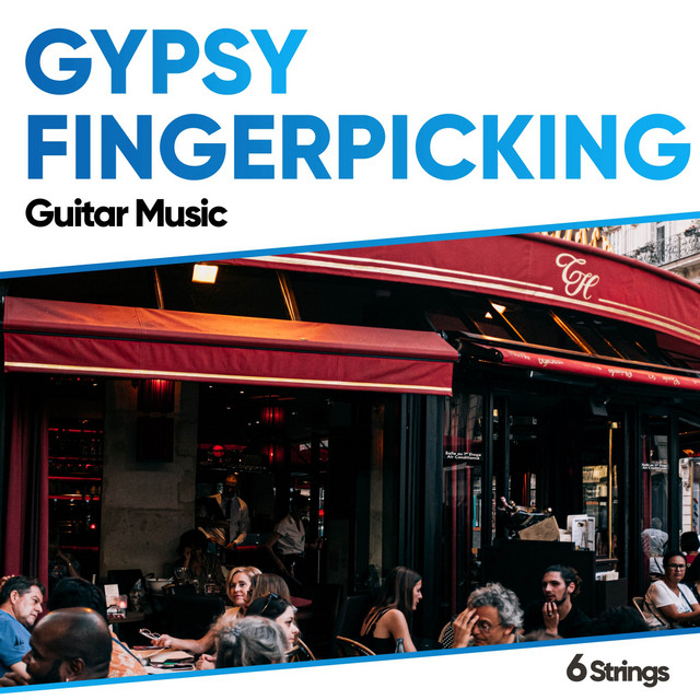 Gypsy Fingerpicking Guitar Music - Album by Guitar Instrumentals | Spotify
