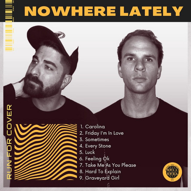 Run for Cover - Album by Nowhere Lately | Spotify