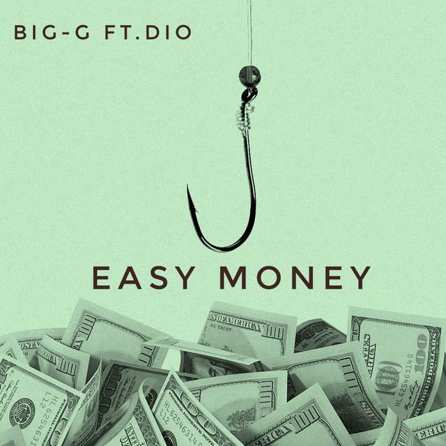 Easy Money - Single by Big-G | Spotify
