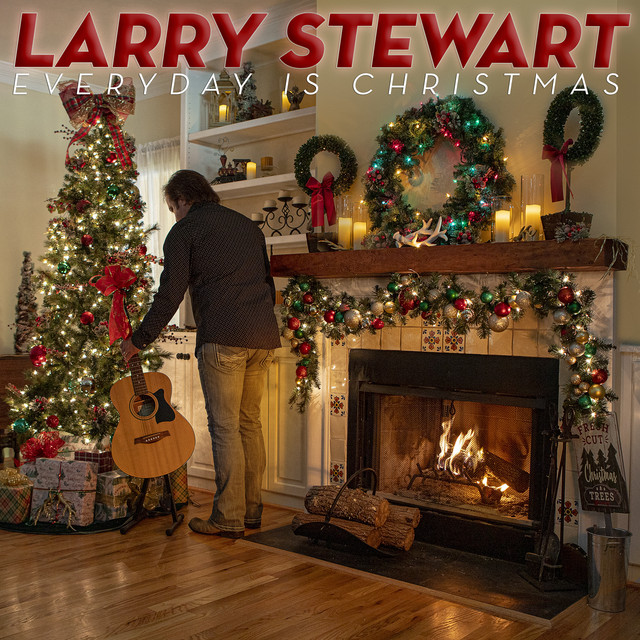 Everyday Is Christmas - Single by Larry Stewart | Spotify