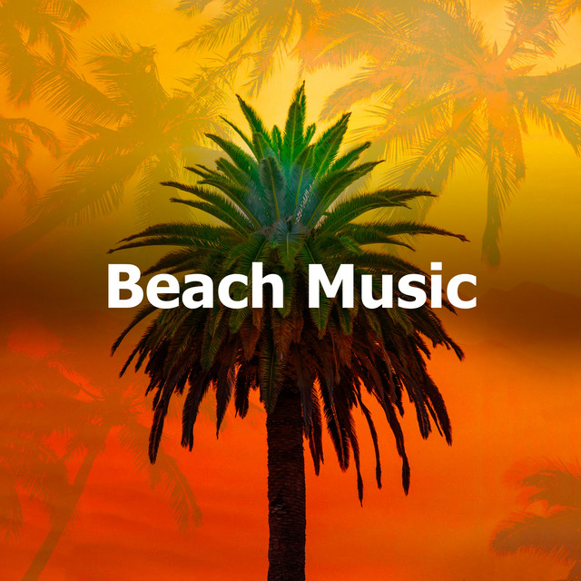 Beach Music - Album by Cafe Chillout de Ibiza | Spotify