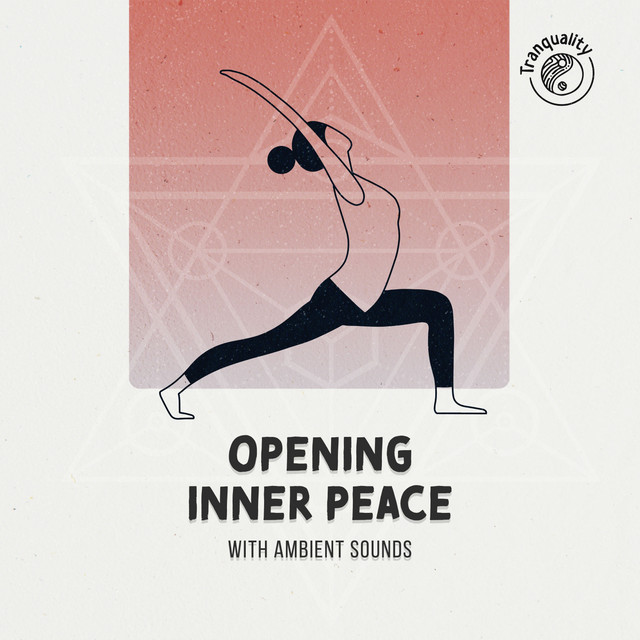 Opening Inner Peace with Ambient Sounds - Album by Chinese Relaxation ...
