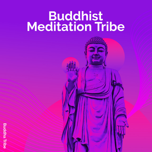 Buddhist Meditation Tribe - Album by Buddha Tribe | Spotify