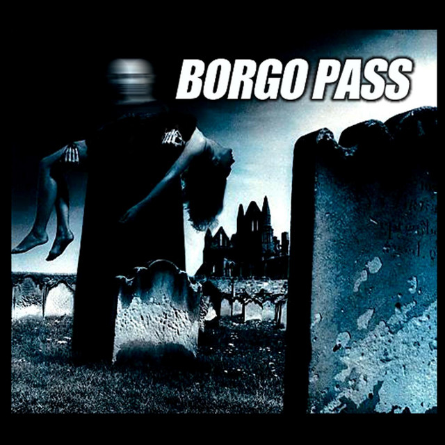 Borgo Pass - Songs, Events and Music Stats | Viberate.com