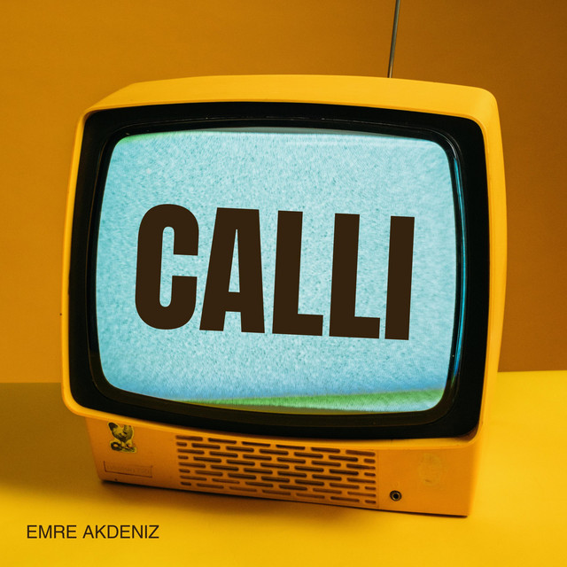 CALLI - Single by EMRE AKDENIZ | Spotify