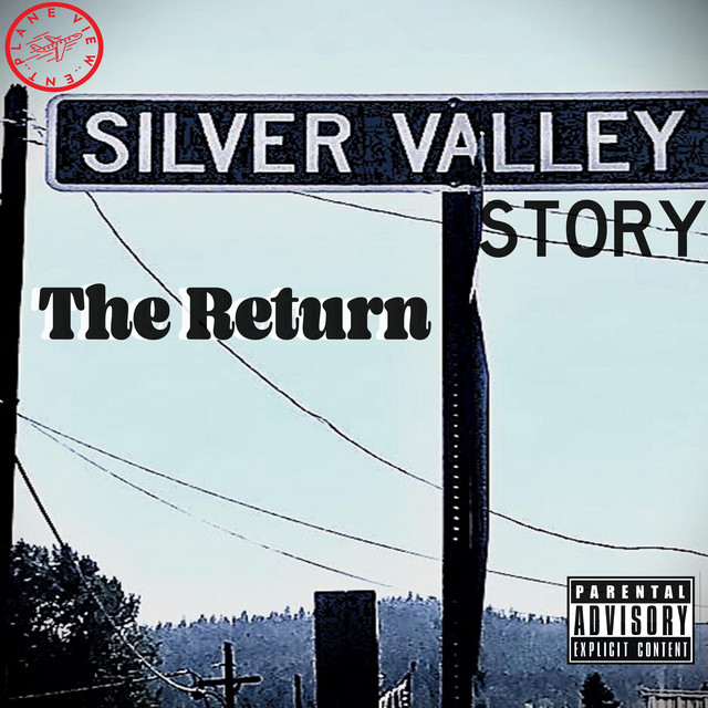 Silver Valley Story 2: The Return - EP by Shizzy NWB | Spotify